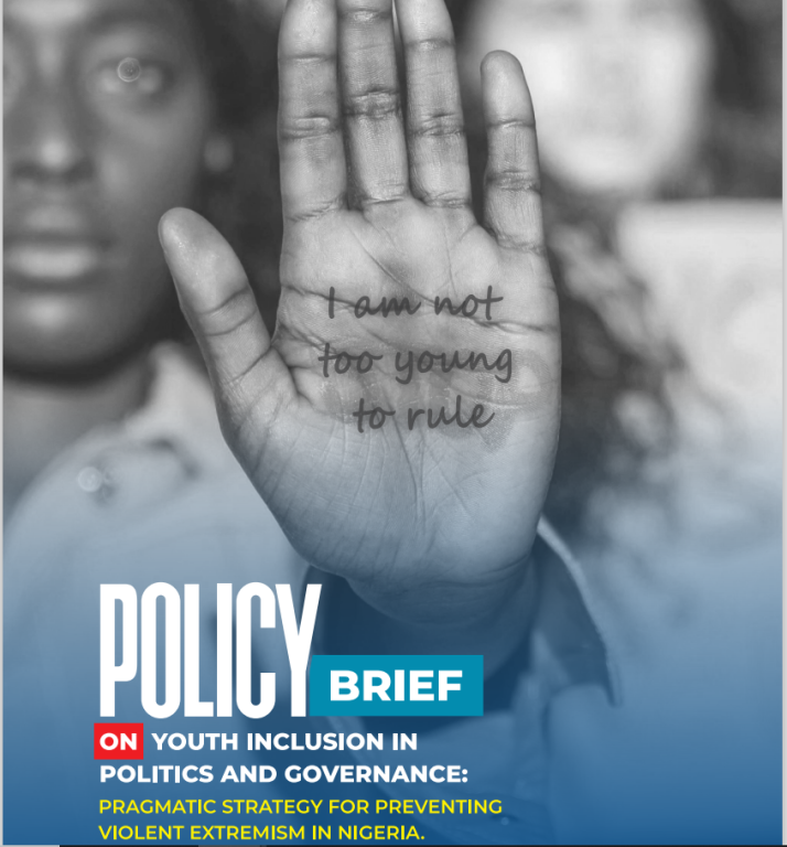 Youth Inclusion in Politics and Governance: Pragmatic Strategy for Preventing Violent Extremism ...